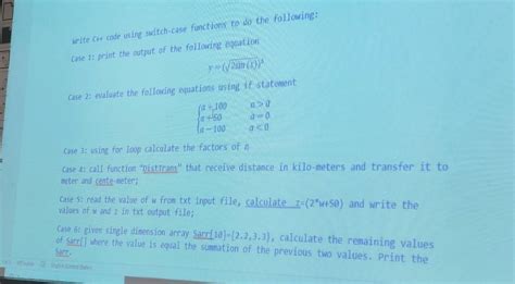 solved write c code using switch case functions to do the