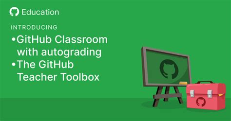 Github Lance Lauto évaluation Pour Github Classroom Et La Github Teacher Toolbox Le Blog Github