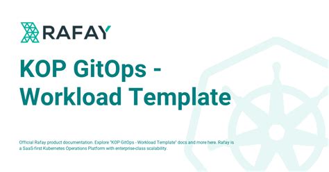 Kop Gitops Workload Template Rafay Product Documentation