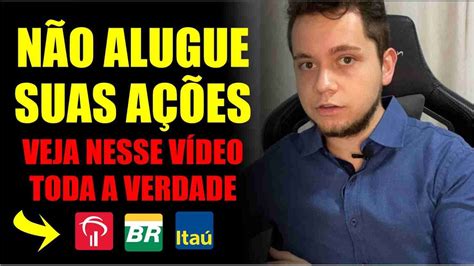 Riscos Entenda O Aluguel De AÇÕes E Seu Risco Pouco Comentado