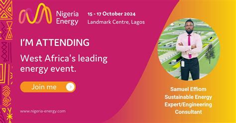 Samuel Oliver Effiom On Linkedin Nigeriaenergy Ne2024 Nigeria