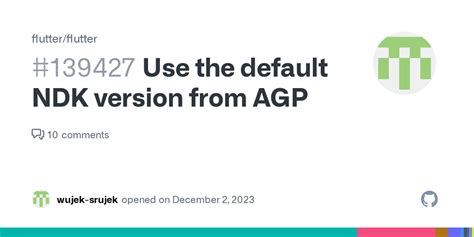 Use The Default Ndk Version From Agp · Issue 139427 · Flutterflutter · Github