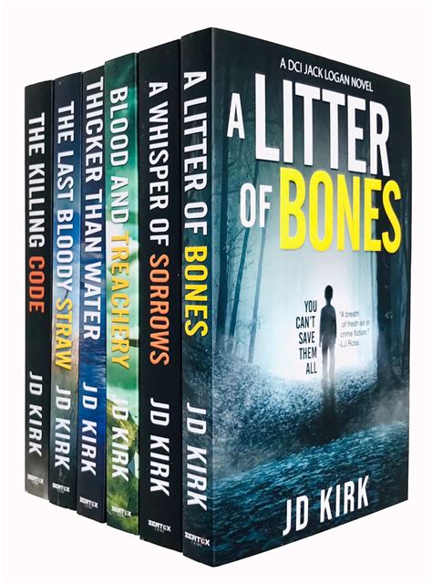 DCI Logan Crime Thrillers 1 6 Books Collection Set By JD Kirk By J D