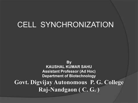 Cell Synchronization Animal Cell Culture Pptx