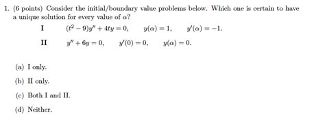 Solved Consider The Initialboundary Value Problems Below