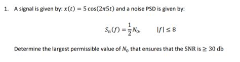 solved 1 a signal is given by x t 5 cos 2 5 and a noise