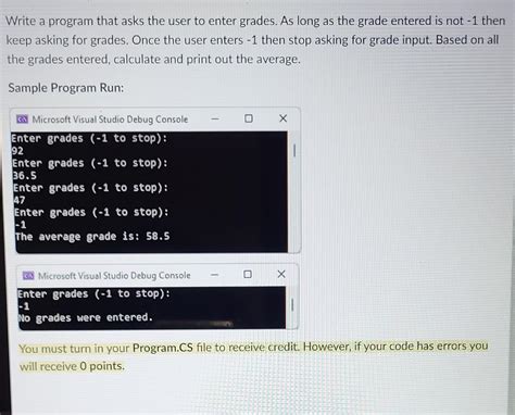 Solved Write A Program That Asks The User To Enter Grades