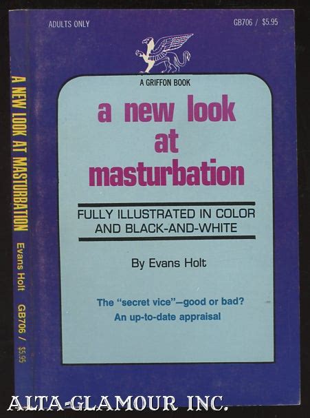 A New Look At Masturbation Evans Holt