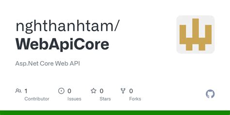 GitHub Nghthanhtam WebApiCore Asp Net Core Web API