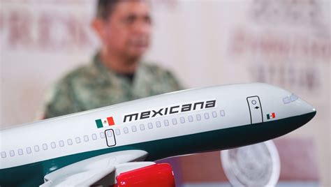 Gobierno Formaliza Compra De Mexicana De Aviación