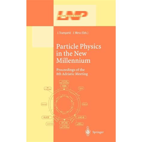 Particle Physics In The New Millennium No Shoptime Particle Physics In The New Millennium No Shoptime