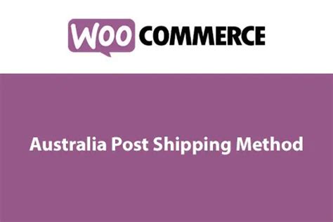 Australia Post Shipping Method WooCommerce Marketplace