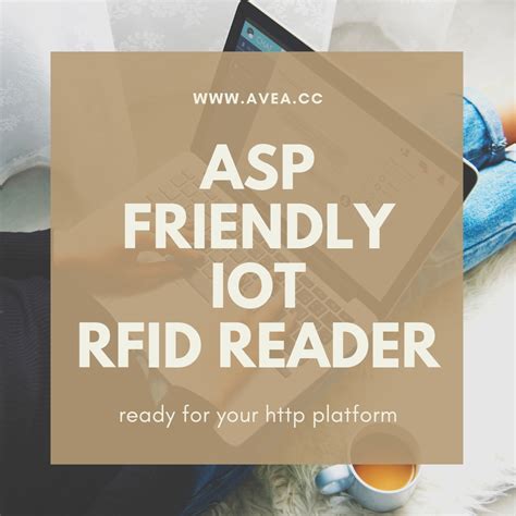 ASP Friendly IoT Rfid Reader AVEA Designs And Creates The Web