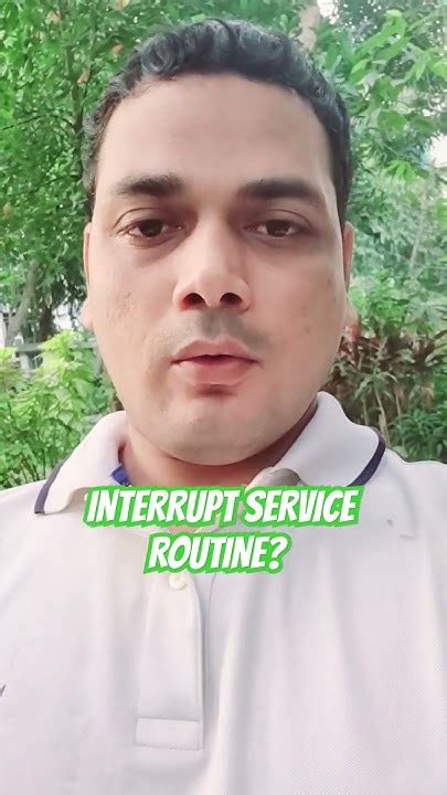 What Is Interrupt Service Routine Operatingsystem Program Function