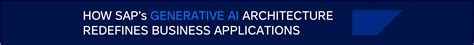 How SAP S Generative AI Architecture Redefines Bus SAP Community