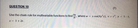 Solved Use The Chain Rule For Multivariable Functions To
