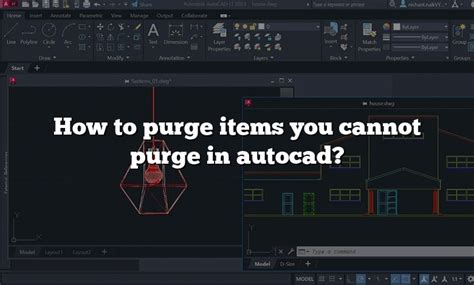 How To Purge Items You Cannot Purge In Autocad