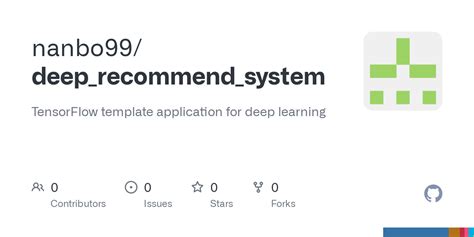 Github Nanbo99deeprecommendsystem Tensorflow Template Application For Deep Learning