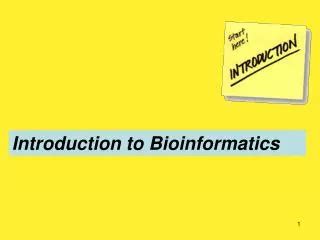 PPT Module 1 Introduction To Bioinformatics PowerPoint Presentation