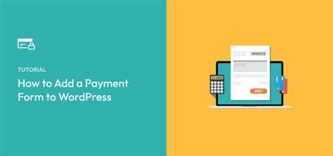 How To Add A Payment Form To WordPress Locations To Embed