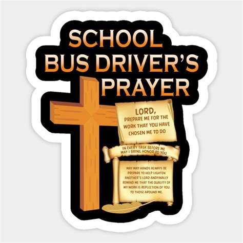School Bus Drivers Prayer Bus Drivers Sticker Teepublic