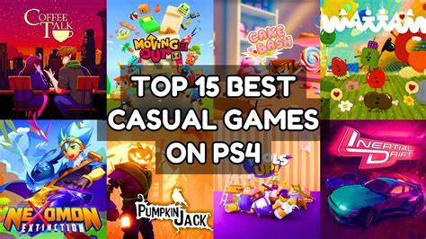 Top 15 Best Casual Games On PS4 2023 YouTube