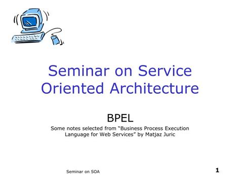 Ppt Seminar On Service Oriented Architecture Powerpoint Presentation Id3383309
