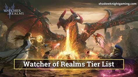 Watcher Of Realms Tier List 2024 Livy Maryanna