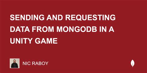 Sending And Requesting Data From MongoDB In A Unity Game