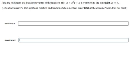 Solved Find The Minimum And Maximum Values Of The Function Chegg