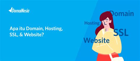 Apa Itu Domain Hosting Ssl Dan Website Apa Hubungannya