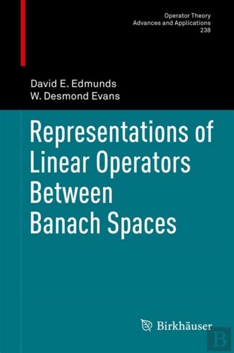 Representations Of Linear Operators Between Banach Spaces David E