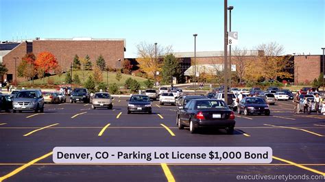 Parking Lot Peace The Denver Co Parking Lot License 1000 Bond