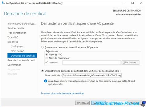 Installer Et Configurer Une Autorité De Certification Ca Racine Et Une Ca Secondaire Sous