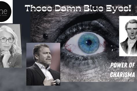 Damn Those Blue Eyes Calling Apostles And Prophets She Became
