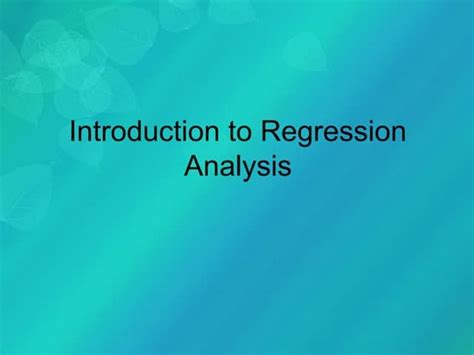 Regression Analysis Introduction 1 Pptx
