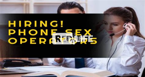 hiring phone sex operators work from home opportunity remote usa only