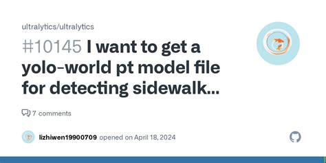 I Want To Get A Yolo World Pt Model File For Detecting Sidewalks How