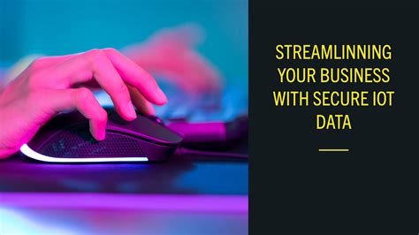 Streamlining Your Business With Secure Iot Data By Kara Nguyen Aug 2024 Medium
