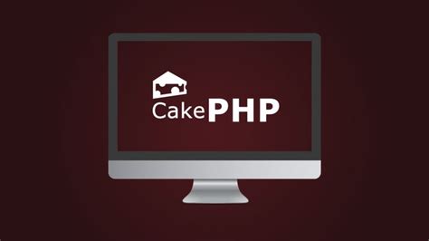Learn To Build Web Apps Using Cake Php Framework Technology Skills