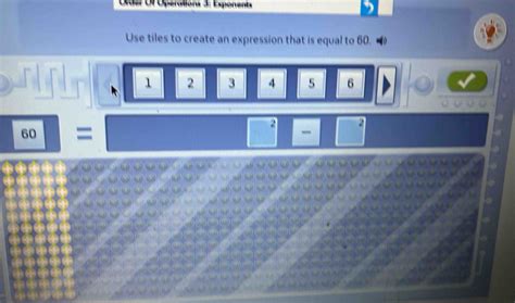 Solved Der Of Operations 3 Exponents Use Tiles To Create An