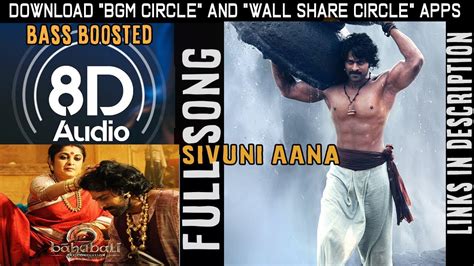 Sivuni Aana 8d 3d Song Use Earphones 🎧 Baahubali 2songs Prabhas Telugu