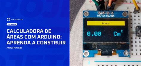 Contador De Objetos Com Arduino Sensor Indutivo E Display Lcd Blog Eletrogate