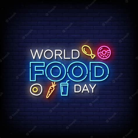 Premium Vector Neon Sign World Food Day Brick Wall Background Vector