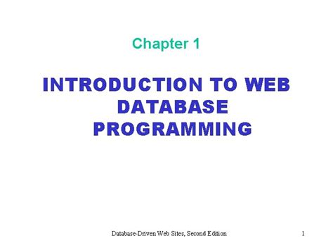 chapter 1 introduction to web database programming databasedriven