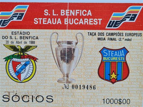 Bilhete Campeões Europeus Benfica Vs Steaua de Bucarest Meia Final 88