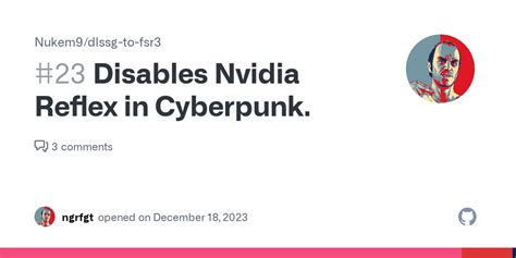 Disables Nvidia Reflex In Cyberpunk · Issue 23 · Nukem9dlssg To Fsr3