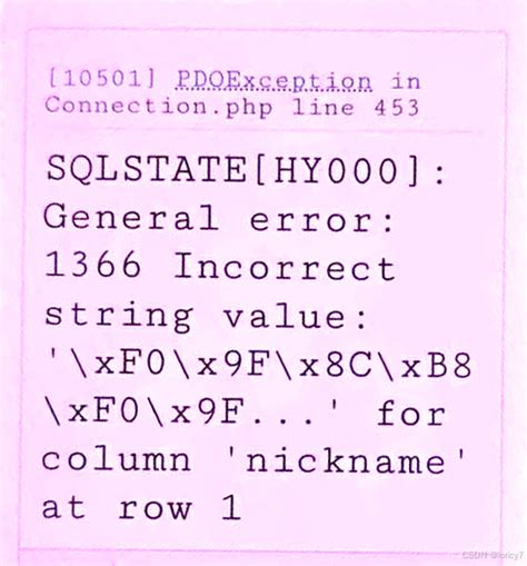 Php插入数据mysql报错1366 Incorrect String Value ‘xf0x9fx9f‘ For Column ‘nickname‘ At Row 1解决办法