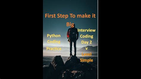 2 Interview Prep Python Level Simple Youtube