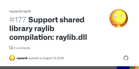 Support Shared Library Raylib Compilation Raylib Dll Issue Raysan Raylib Github